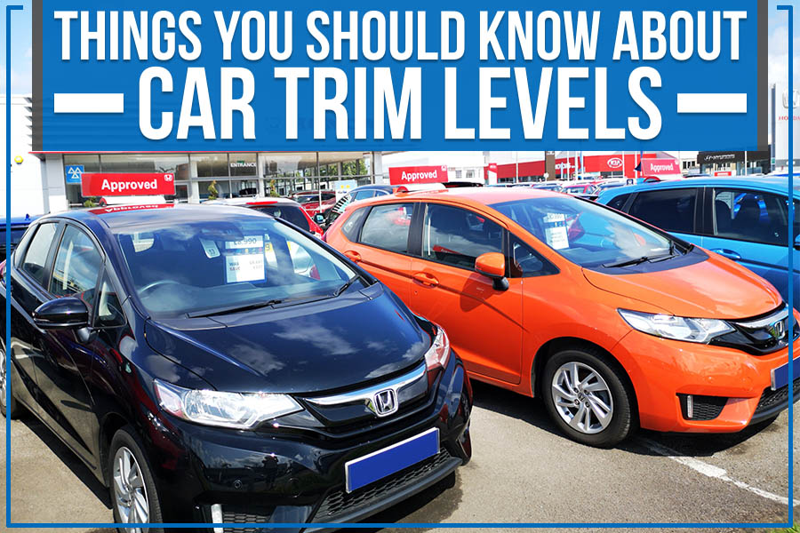 Things You Should Know About Car Trim Levels – Yuma Honda Blog